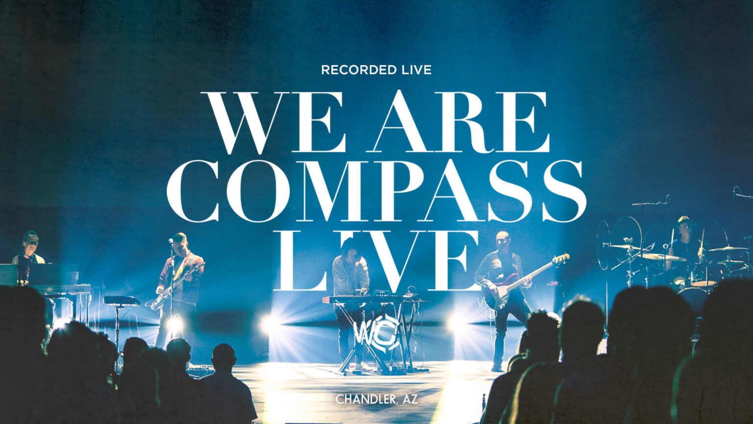 We Are Compass Worship - Compass Christian Church